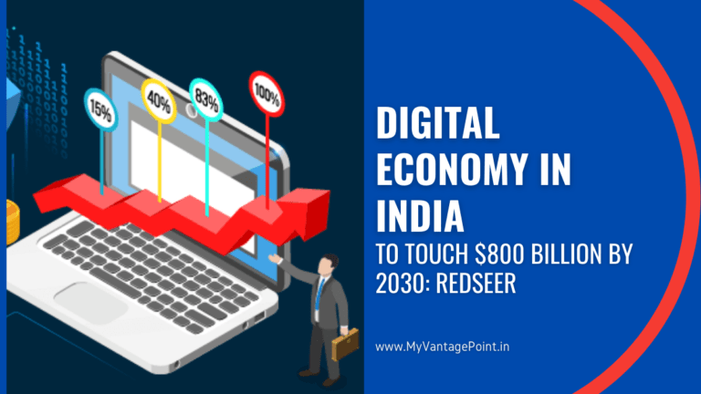 Digital Economy in India to touch $800 billion by 2030